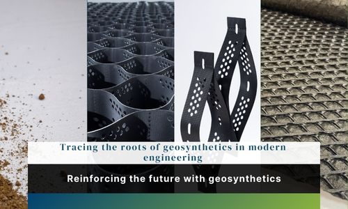 A study of the evolution of geosynthetics in civil engineering